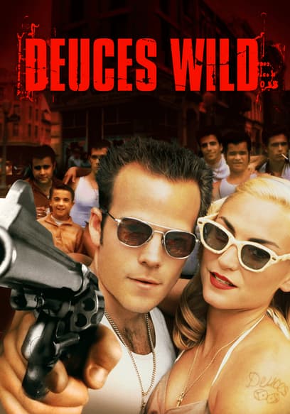 Watch Deuces Wild (2002) - Free Movies | Tubi
