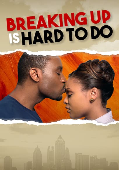 Watch Breaking Up Is Hard to Do (2010) - Free Movies | Tubi