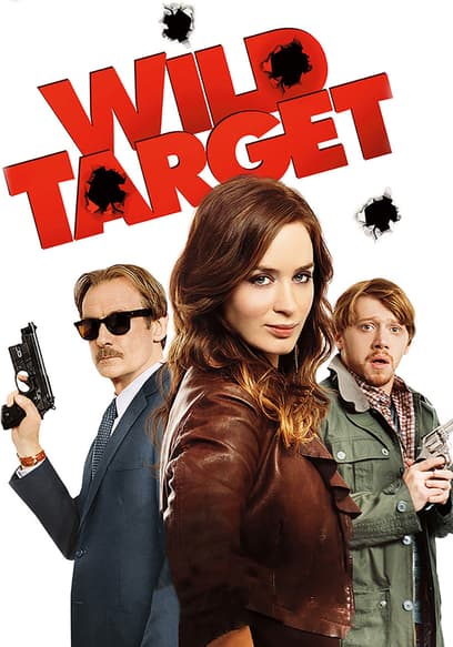 Watch Wild Target (2010) - Free Movies | Tubi