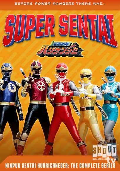 Watch Ninpuu Sentai Hurricaneger - Free TV Shows | Tubi