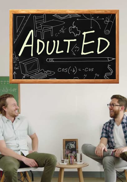 Watch Adult Ed - Free TV Shows | Tubi