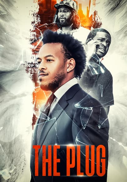 Watch The Plug - Free TV Shows | Tubi