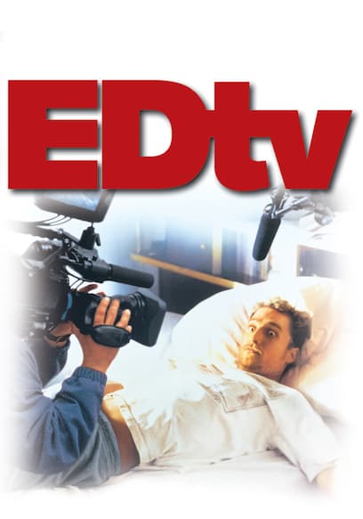 Watch EDtv (1999) - Free Movies | Tubi