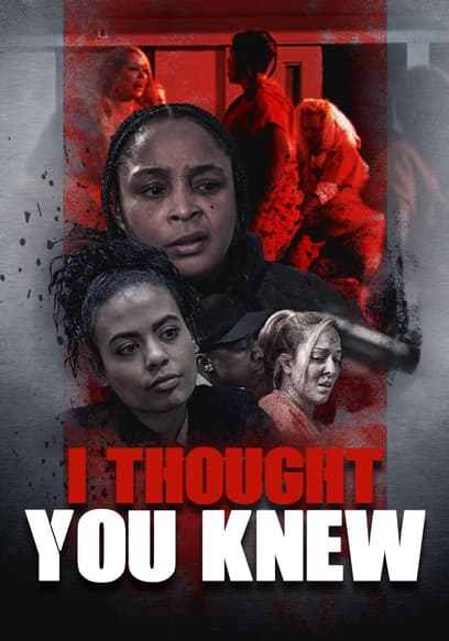 Watch I Thought You Knew (2022) - Free Movies | Tubi