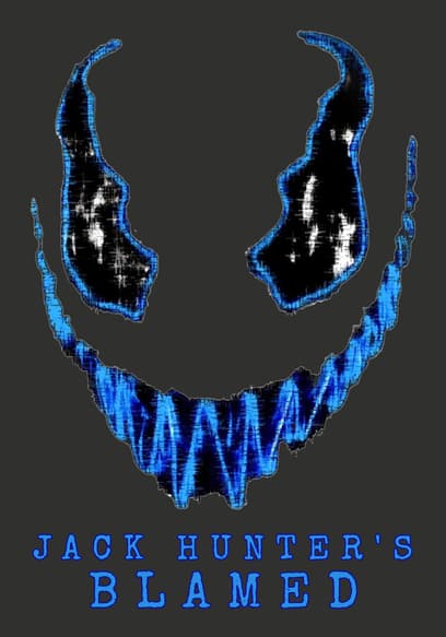 Watch Jack Hunter's Blamed (2022) - Free Movies | Tubi