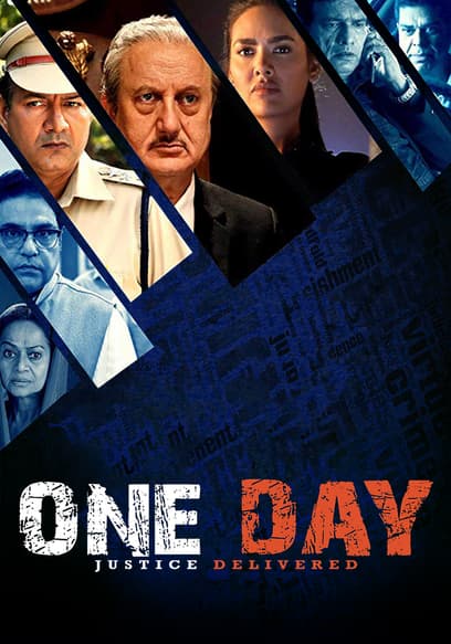 Watch One Day: Justice Delivered (2019) - Free Movies | Tubi