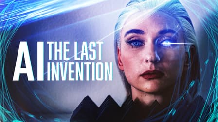 Watch AI: The Last Invention - Free TV Shows | Tubi