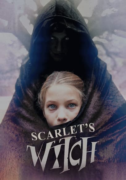 Watch Scarlet's Witch (2014) - Free Movies | Tubi