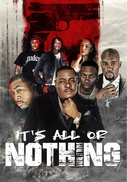 Watch It's All or Nothing (2024) - Free Movies | Tubi