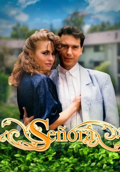Watch Señora - Free TV Shows | Tubi