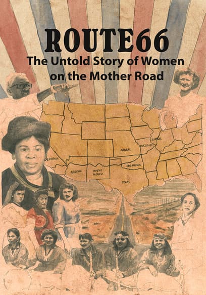 Watch Route 66: The Untold Story of Women on the Mother Road - Free TV ...