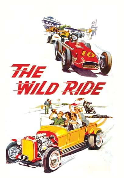 Watch The Wild Ride (1960) - Free Movies | Tubi