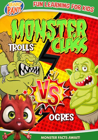 Watch Monster Class: Trolls vs. Ogres (2023) - Free Movies | Tubi