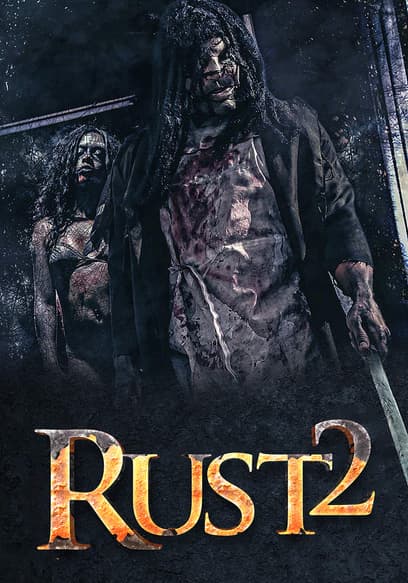 Watch Rust 2 (2016) - Free Movies | Tubi
