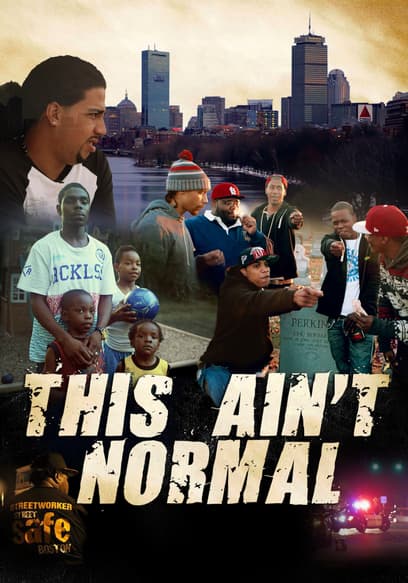 Watch This Ain't Normal (2018) - Free Movies | Tubi