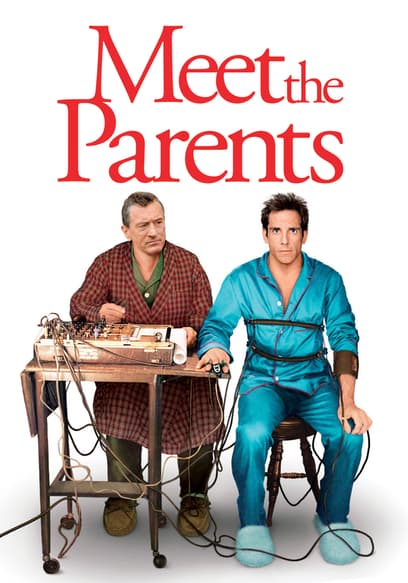 Watch Meet the Parents (2000) - Free Movies | Tubi