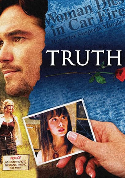 Watch Truth (2006) - Free Movies | Tubi