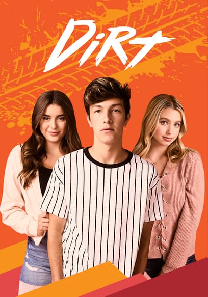 Watch Dirt S01:E01 - Home Again - Free TV Shows | Tubi