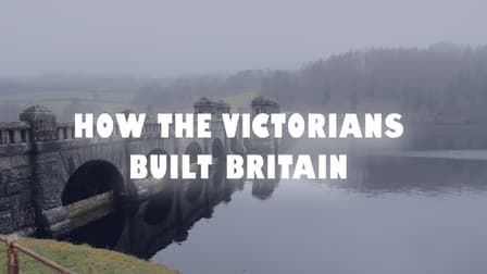 Watch How the Victorians Built Britain - Free TV Shows | Tubi