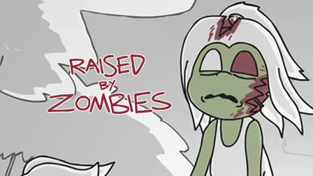 Watch Raised by Zombies - Free TV Shows | Tubi