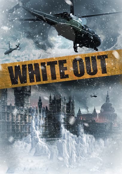 Watch White Out (2011) - Free Movies | Tubi