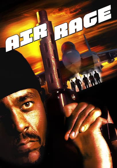 Watch Air Rage (2001) - Free Movies | Tubi