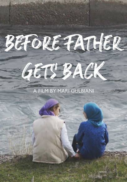 Watch Before Father Gets Back (2018) - Free Movies | Tubi