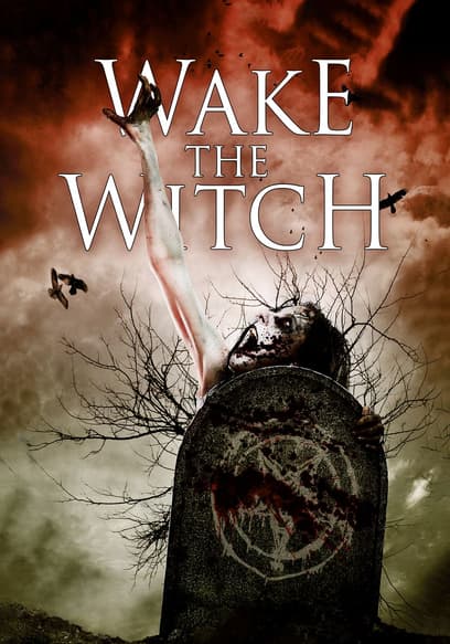 Watch Wake the Witch (2010) - Free Movies | Tubi
