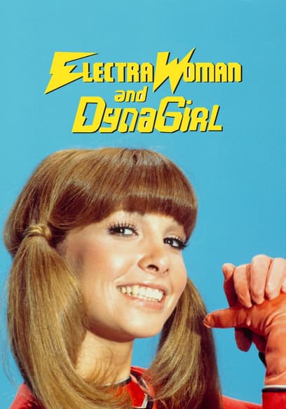 Watch Electra Woman and Dyna Girl S01:E04 - Ali Baba - Free TV Shows | Tubi