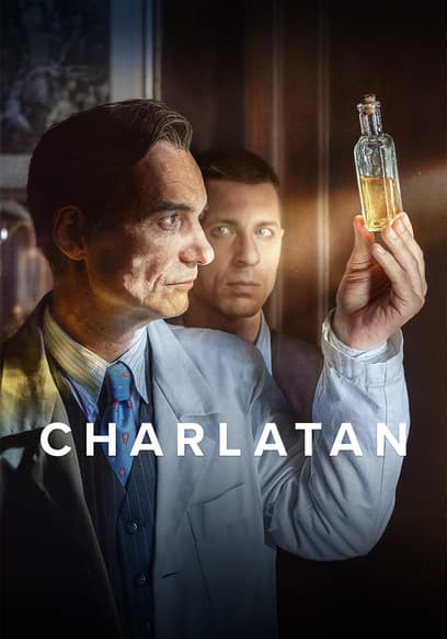 Watch Charlatan (2021) - Free Movies | Tubi