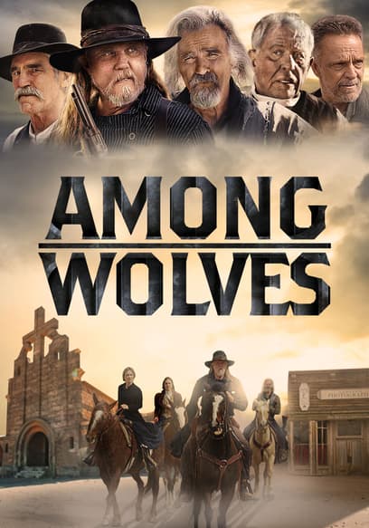 Watch Among Wolves (2023) - Free Movies | Tubi