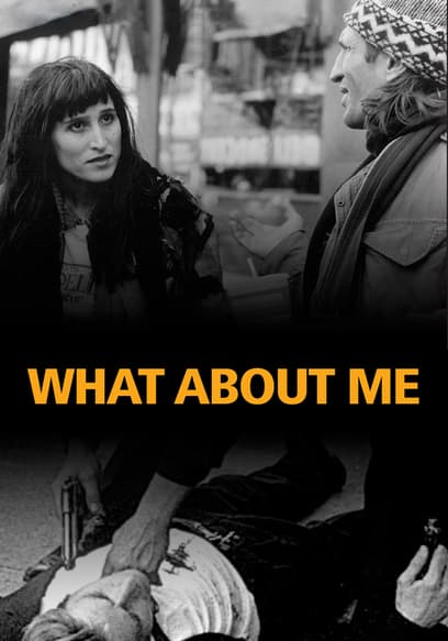 Watch What About Me (Special Edition) (1993) - Free Movies | Tubi