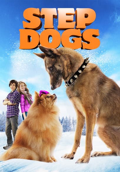 Watch Step Dogs (2013) - Free Movies | Tubi