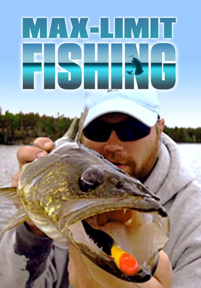 Watch Max-Limit Fishing - Free TV Shows | Tubi