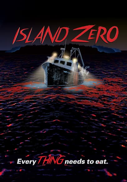 Watch Island Zero (2018) - Free Movies | Tubi