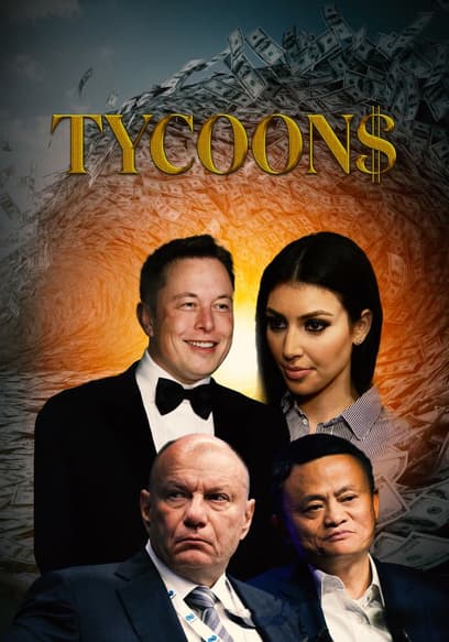 Watch Tycoons - Free TV Shows | Tubi