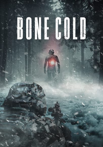 Watch Bone Cold (2022) - Free Movies | Tubi