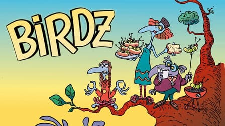 Watch Birdz - Free TV Shows | Tubi
