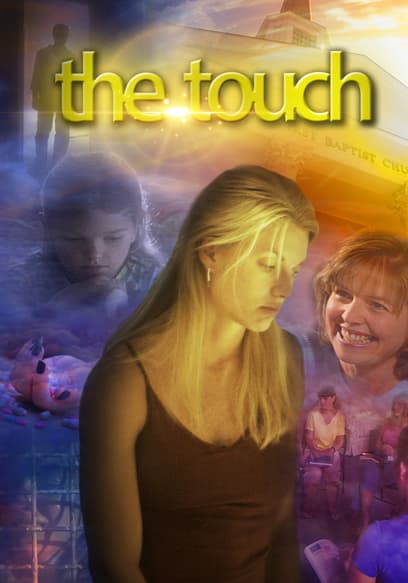 Watch The Touch (2005) - Free Movies | Tubi