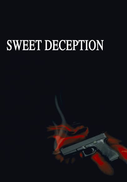 Watch Sweet Deception (1998) - Free Movies | Tubi