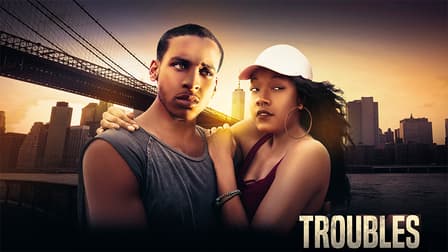 Watch Troubles - Free TV Shows | Tubi