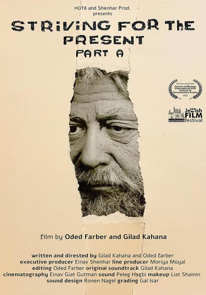 Watch Striving for the Present: Part 1 (2022) - Free Movies | Tubi