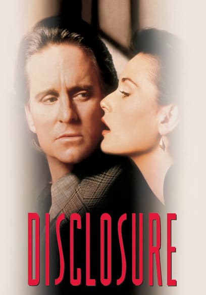 Watch Disclosure (1994) - Free Movies | Tubi