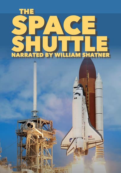 Watch The Space Shuttle (2011) - Free Movies | Tubi