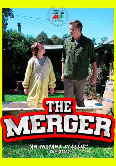 Watch The Merger (2018) - Free Movies | Tubi