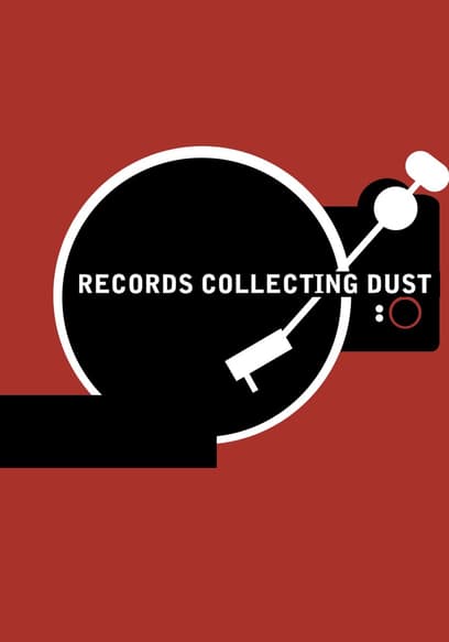 Watch Records Collecting Dust (2015) - Free Movies | Tubi