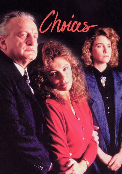 Watch Choices (1986) - Free Movies | Tubi