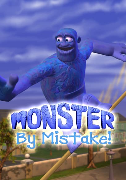 Watch Monster by Mistake - Free TV Shows | Tubi