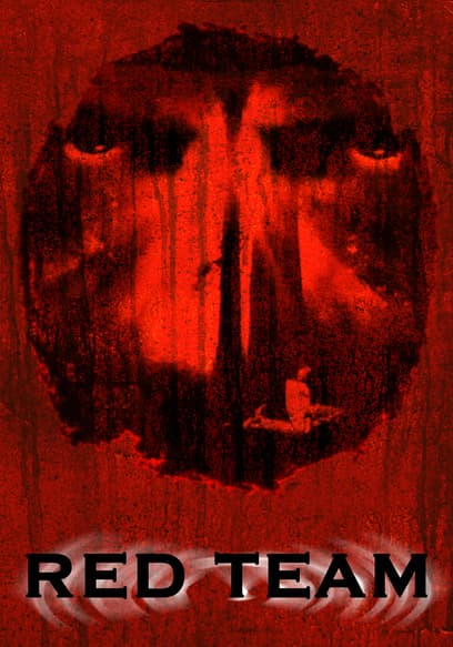 Watch Red Team (2000) - Free Movies | Tubi