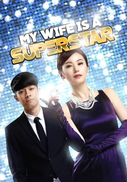 Watch My Wife Is a Superstar (2016) - Free Movies | Tubi